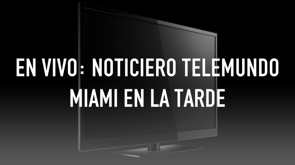 En Vivo: Noticiero Telemundo 51 – Telemundo Miami (51)